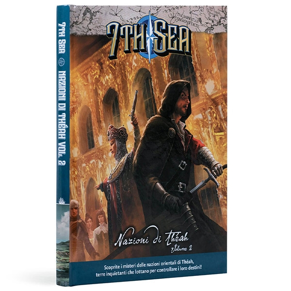 7th Sea - Nazioni Di Théah Vol. 2 (Espansione) - Fantàsia